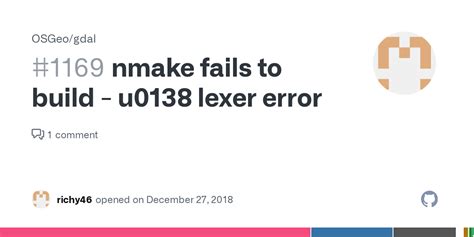 Nmake Fails To Build U0138 Lexer Error · Issue 1169 · Osgeogdal