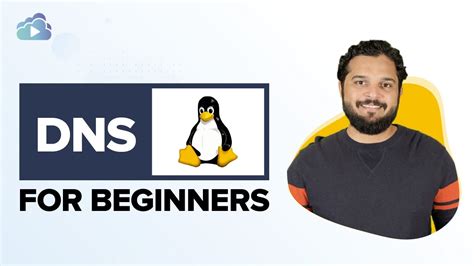 DNS In Linux For The Absolute Beginners YouTube