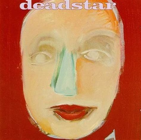 Deadstar Deadstar Lyrics And Tracklist Genius