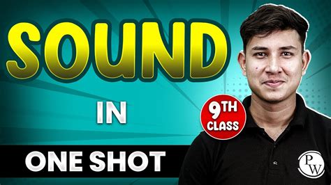 Sound In 1 Shot Full Chapter Coverage Concepts Pyqs Class 9th Physics Youtube