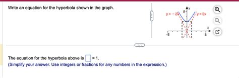 Solved Write An Equation For The Hyperbola Shown In The Chegg Com