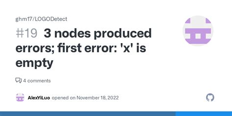 Nodes Produced Errors First Error X Is Empty Issue Ghm Logodetect Github
