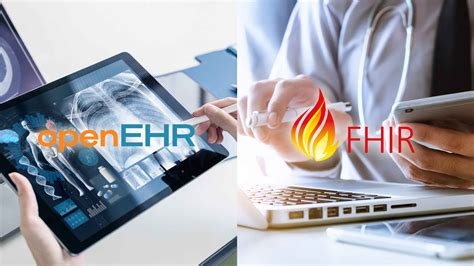 FHIR Or OpenEHR Or Both