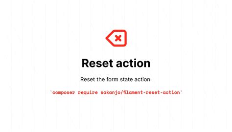Reset Action By Salah Kanjo Filament