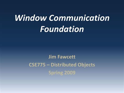 Window Communication Foundation Ppt Download
