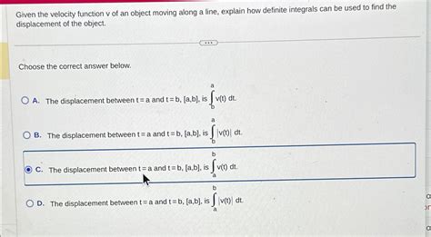 solved given the velocity function v ﻿of an object moving