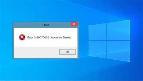 error 0x80070005 acceso denegado en windows 10