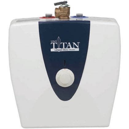 Tiny Titan E1e25us015v Water Heater Water Heater Manuals