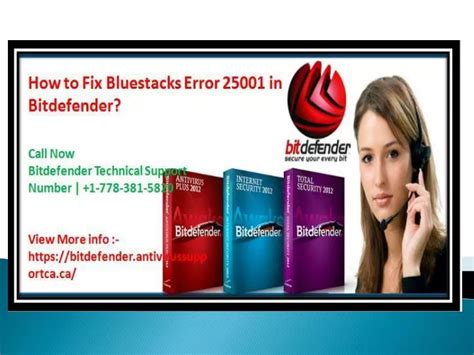 Ppt How To Fix Bluestacks Error 25001 In Bitdefender Powerpoint