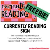 Freebie Currently Reading Sign By Schoolinwithsami Tpt