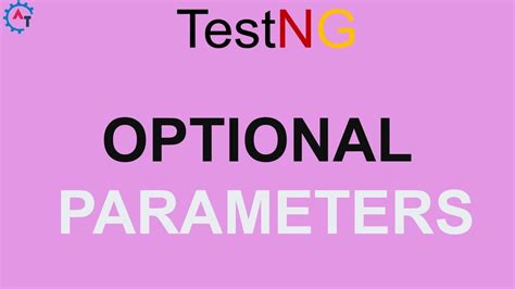Optional Parameters In TestNG YouTube