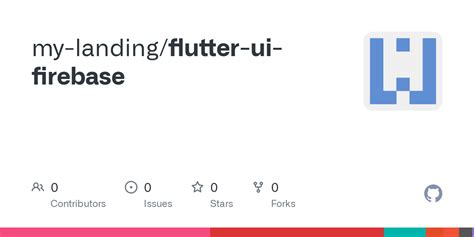 github my landing flutter ui firebase