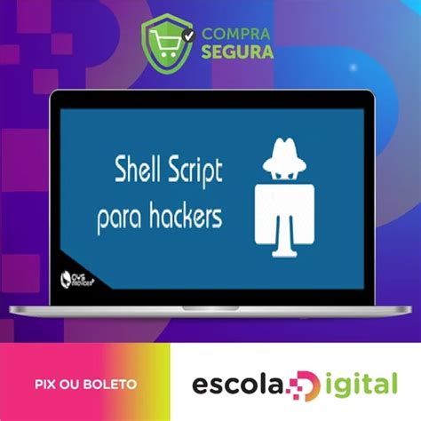 Shell Script Para Hacker De Usuário à Ninja Em Shell Script Vinícius