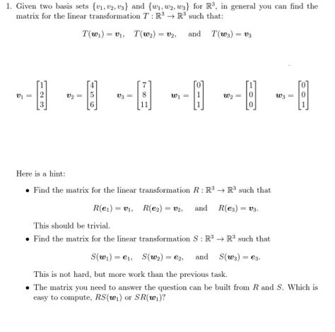 solved 1 given two basis sets and w w2 w for r3 in