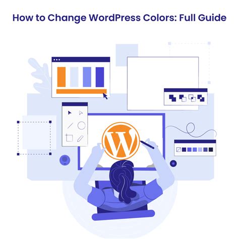 How To Change WordPress Colors Step By Step Guide