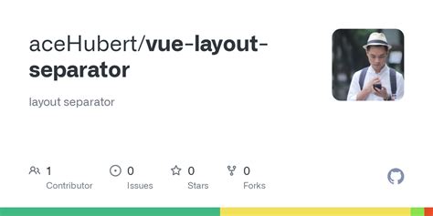 Github Acehubertvue Layout Separator Layout Separator