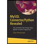 Mysql Connector Python Revealed Sql And Nosql Data Storage Using Mysql For Python Programmers