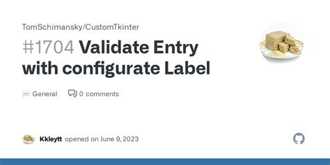 Validate Entry With Configurate Label Tomschimansky Customtkinter Discussion Github