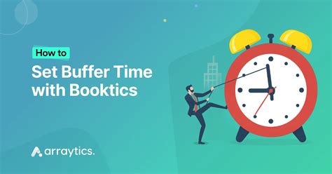 What Is Buffer Time And How To Set Buffer Time With Booktics