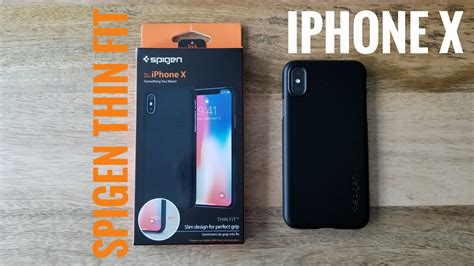 iPhone X | Spigen Thin Fit Case | Quick Look and Hands On! - YouTube