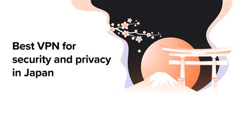 fastvpn for japan secure and private vpn service