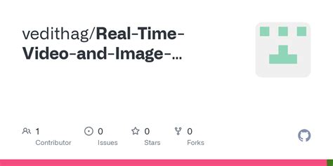 Github Vedithagreal Time Video And Image Processing Using Opencv