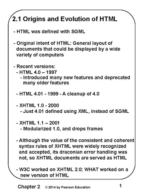 Chapter 2 Web Development 2 Origins And Evolution Of Html Html Was Defined With Sgml