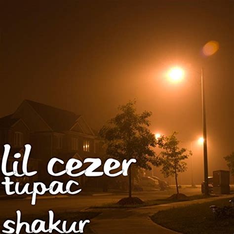 Play Tupac Shakur By Lil Cezer On Amazon Music