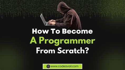 How To Become A Programmer From Scratch