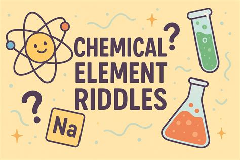 Chemical Element Riddles Riddle Spot