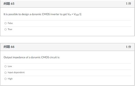 Solved 问题 65 1分 It is possible to design a dynamic CMOS Chegg com