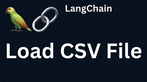 Langchain 12 Load Csv File Using Langchain Python Langchain Youtube