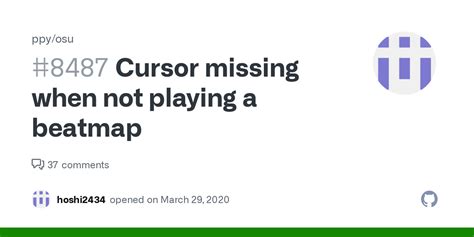 Cursor Missing When Not Playing A Beatmap · Issue 8487 · Ppyosu · Github
