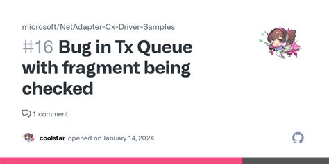 Bug In Tx Queue With Fragment Being Checked · Issue 16 · Microsoftnetadapter Cx Driver Samples