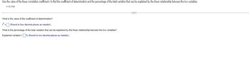 Answered: Use the value of the linear correlation… | bartleby
