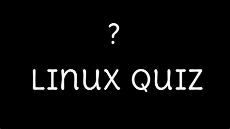 Linux Quiz Explinux