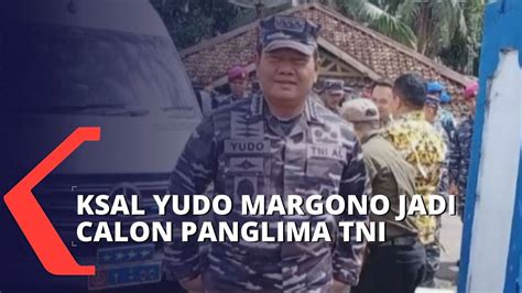 Jokowi Tunjuk Ksal Yudo Margono Jadi Calon Pengganti Jenderal Andika Perkasa Kompas Tv Vidio