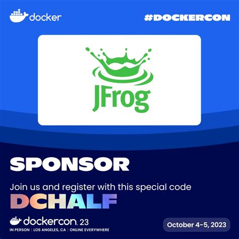 Register For Dockercon 2023 And Save 50 Jfrog Posted On The Topic