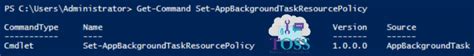 set appbackgroundtaskresourcepolicy powershell toss
