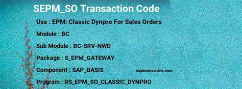 Sepmso Sap Tcode For Epm Classic Dynpro For Sales Orders