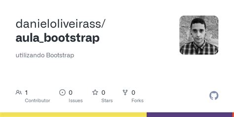 GitHub Danieloliveirass Aula Bootstrap Utilizando Bootstrap