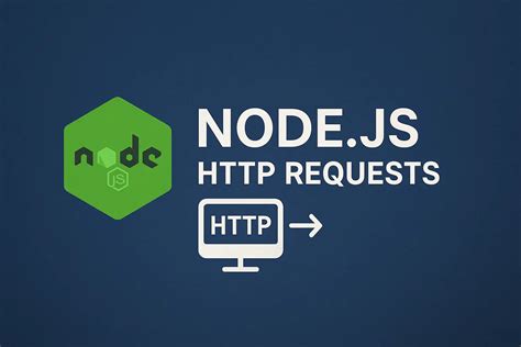 nodejs request the ultimate guide