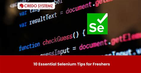 10 essential selenium tips for freshers credo systemz