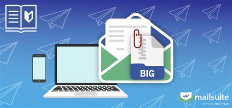 Detailed Guide On How To Send Large Files Via Email