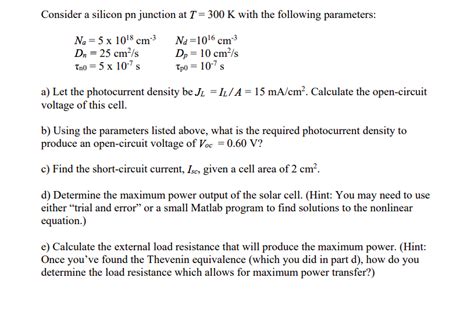 Solved Consider A Silicon Pn Junction At T 300 K With The