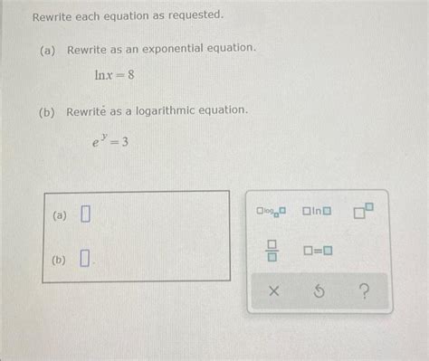 Solved Rewrite Each Equation As Requested A Rewrite As An
