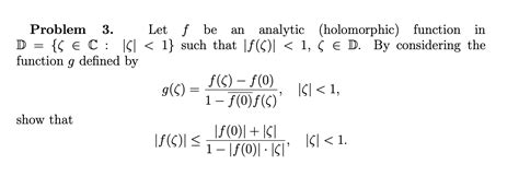 Solved Problem Let F Be An Analytic Holomorphic Chegg