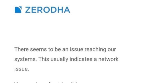 Zerodha Says Users Facing Connectivity Issue At Bse ‘we Are Working To Update Orders Business