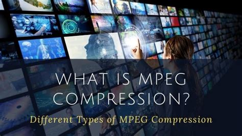 Mpeg Compression Explained Free Video Workshop Beginners Guide To