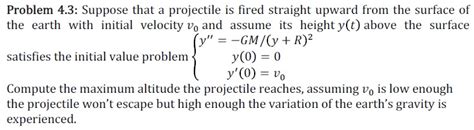 Solved Suppose That A Projectile Is Fired Straight Upward Chegg